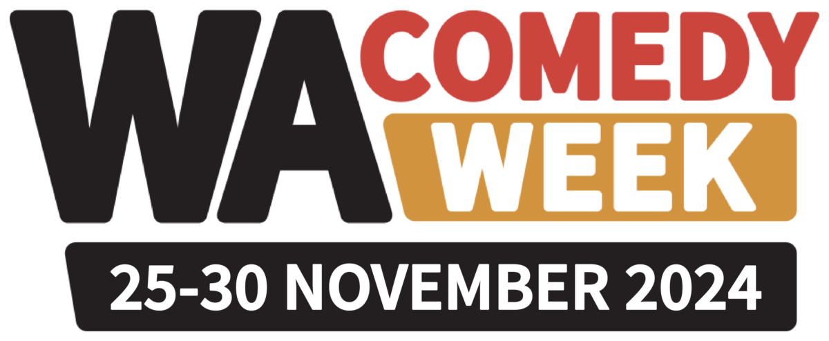 WA Comedy Week | November 2024 | Perth
